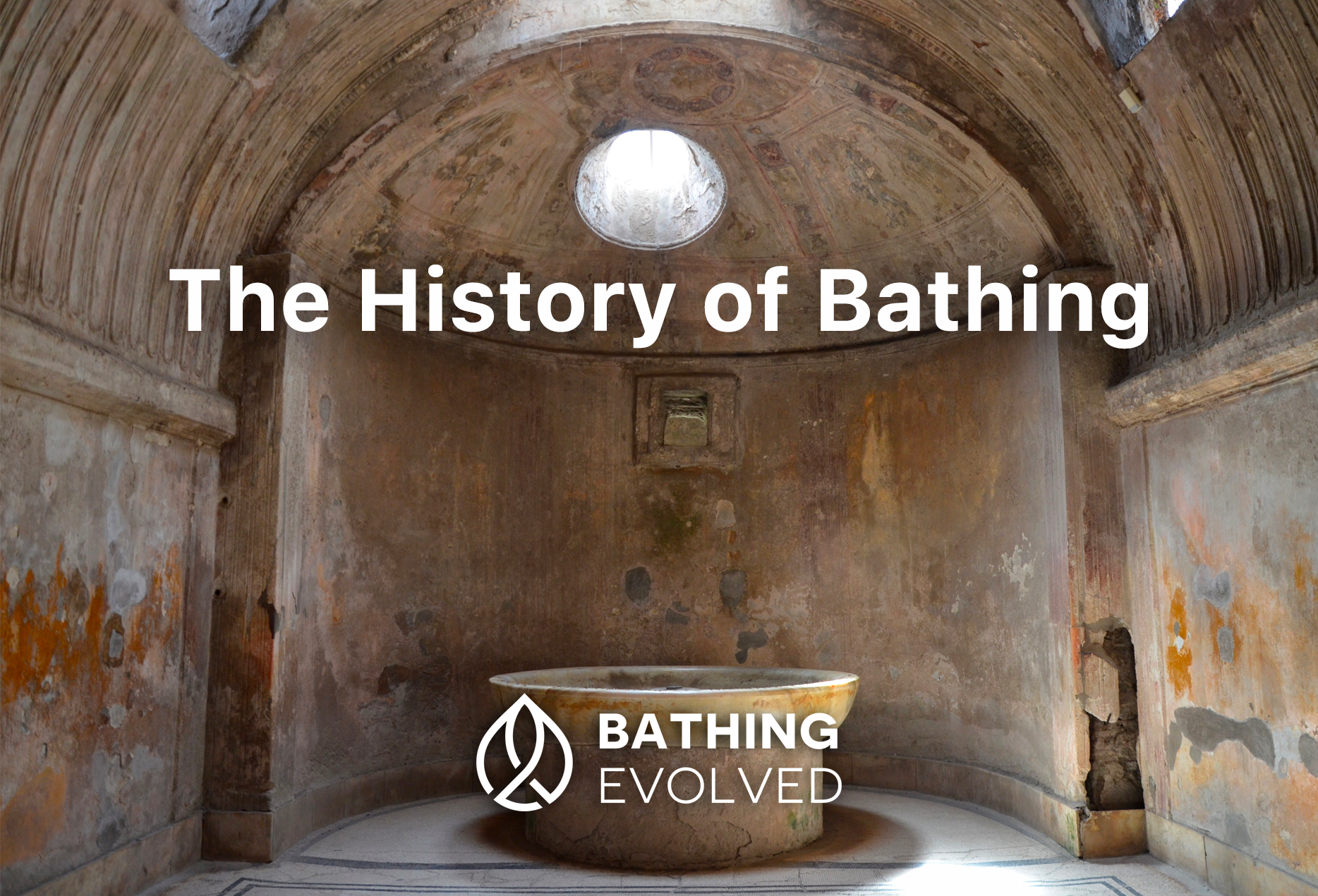 Ancient Bathing: A History of Bathing from Ancient Rome to Modern Day ...